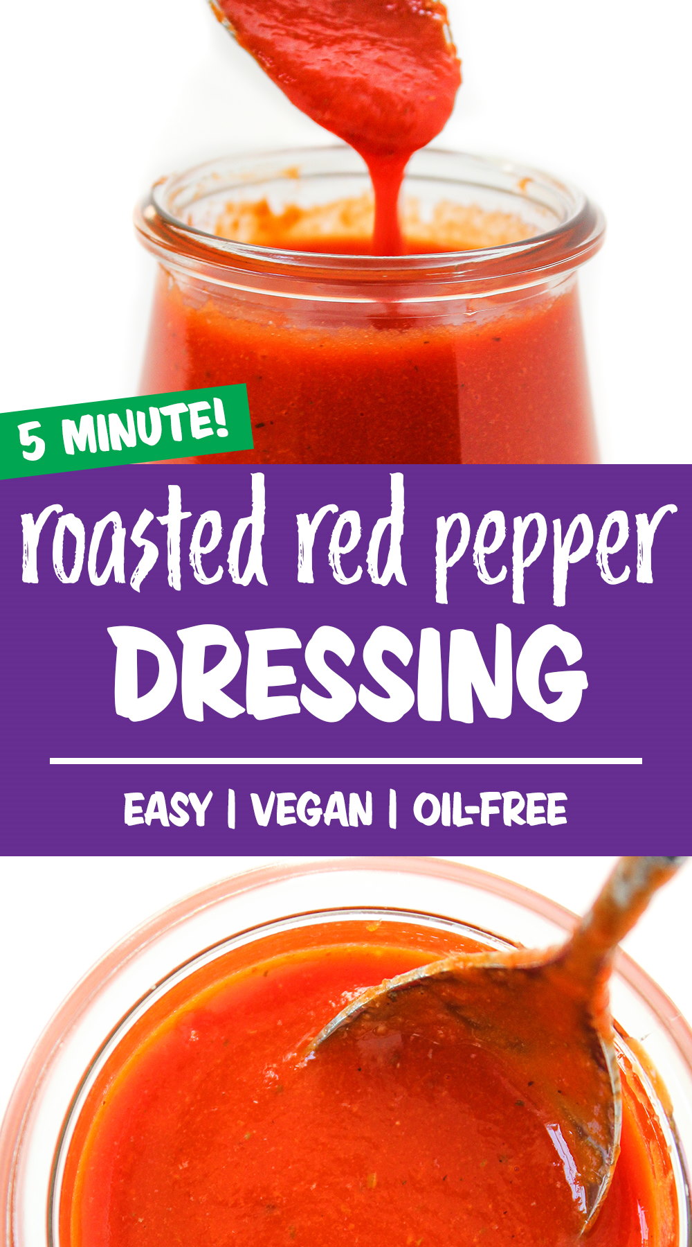 Roasted Red Pepper Dressing (Oil-Free) - The Garden Grazer