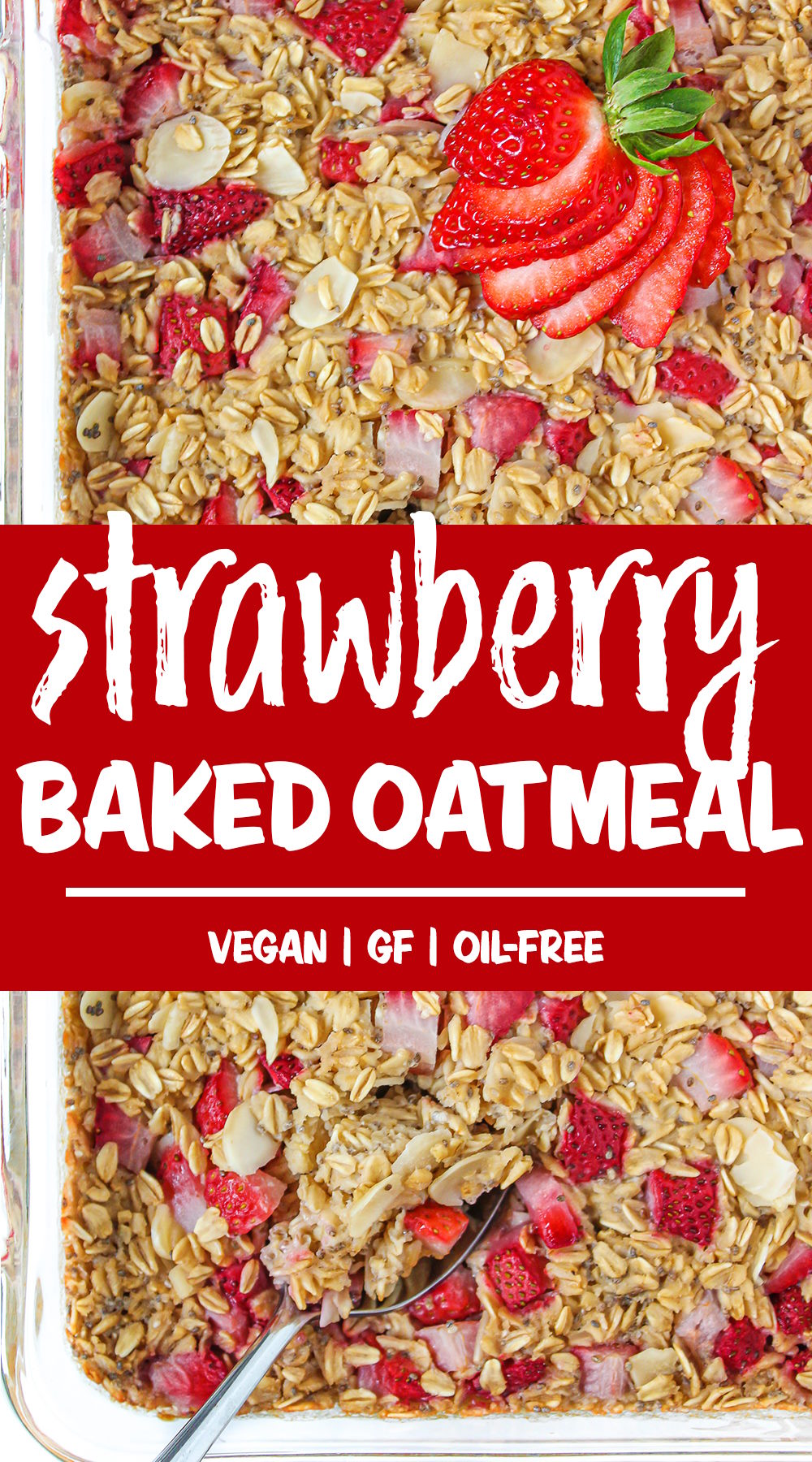 Strawberry Baked Oatmeal (Easy!) - The Garden Grazer
