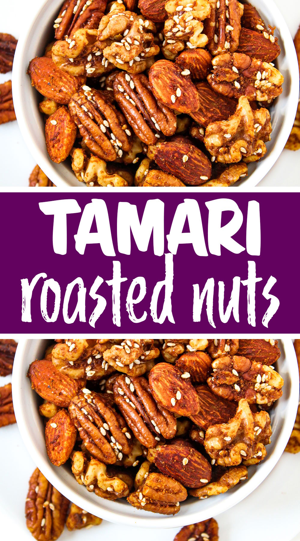 Tamari Roasted Nuts (Savory!) - The Garden Grazer
