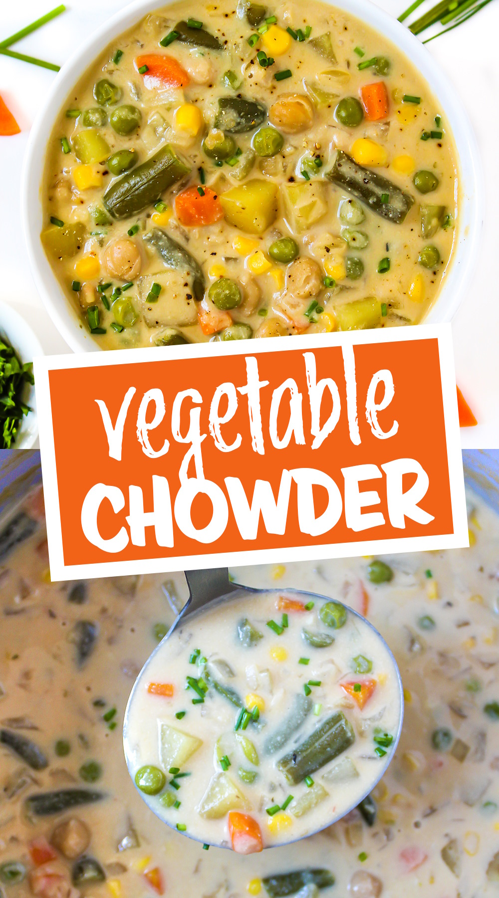 Vegetable Chowder (Vegan!) - The Garden Grazer