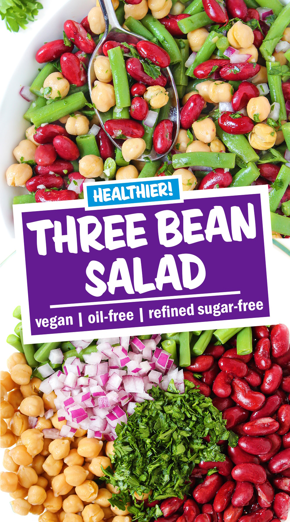 Three Bean Salad with Vinegar Dressing (Oil-Free!) - The Garden Grazer
